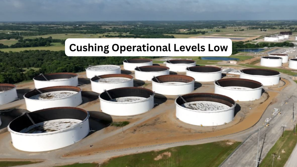 US Cushing Oil Supplies Near Operational Bottom - Energy News Beat