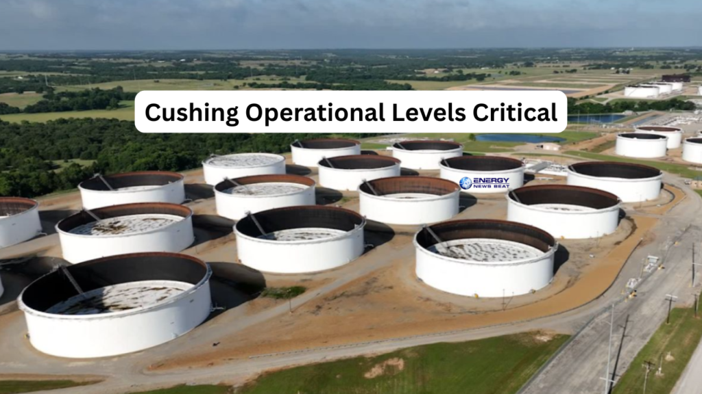 Cushing at operational tank bottoms, and Strait of Hormuz updates ...